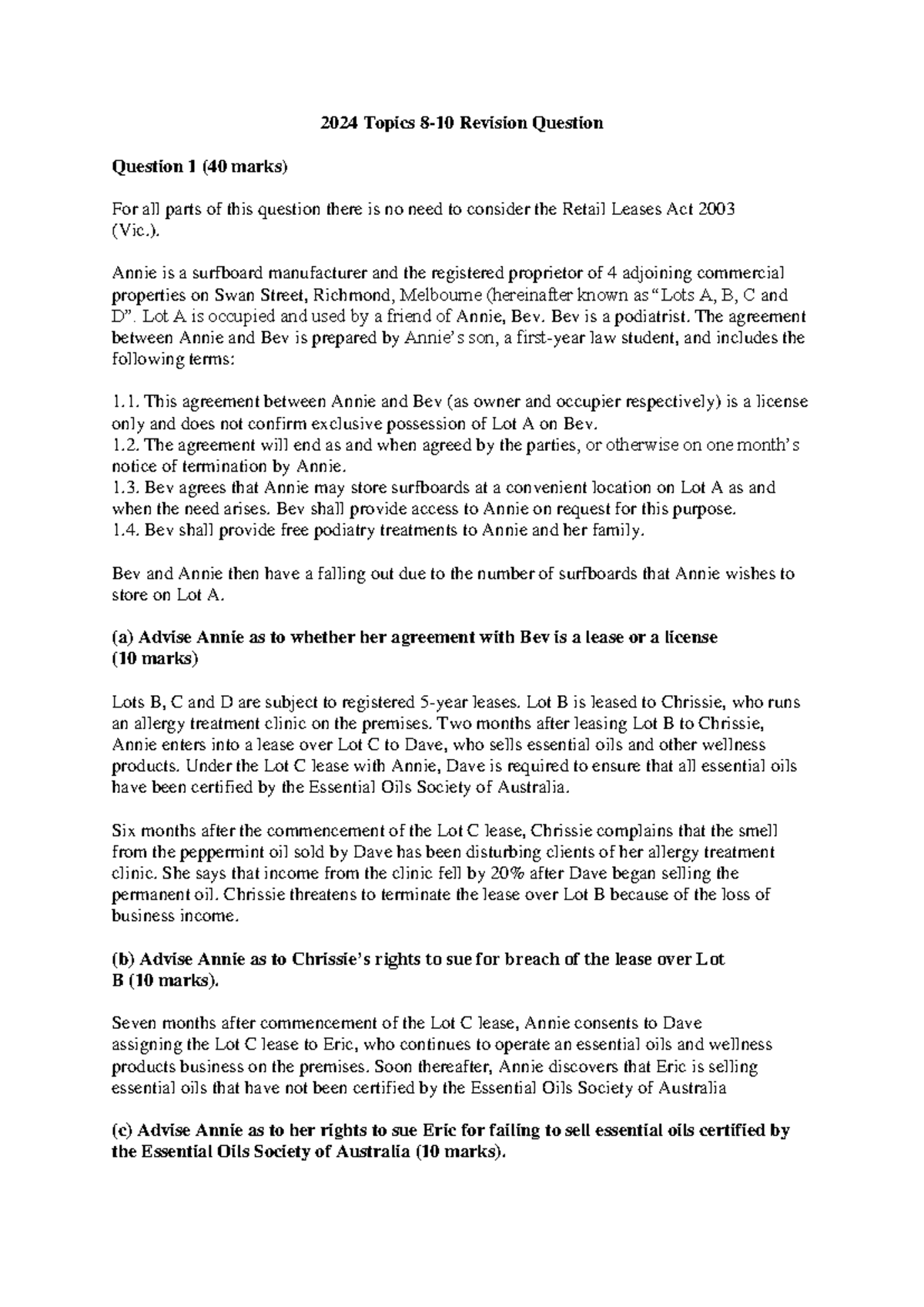 2024 Topics 8-10 Review question 1 - 2024 Topics 8-10 Revision Question Question 1 (40 marks ...