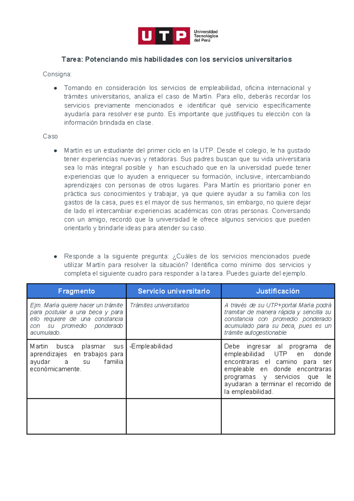 IVU Actividad 3 - Tarea: Potenciando mis habilidades con los servicios universitarios Consigna ...