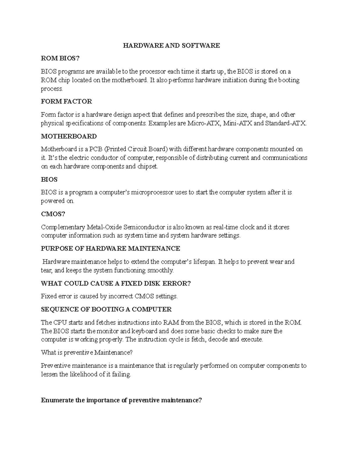 Hardware - good - HARDWARE AND SOFTWARE ROM BIOS? BIOS programs are ...