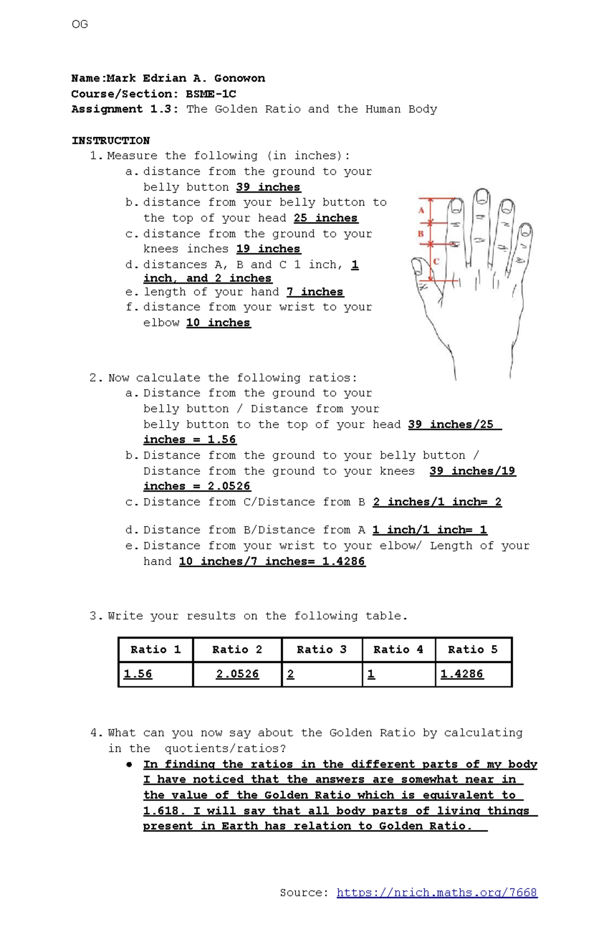 Mark Edrian Gonowon - The golden ratio - OG Name:Mark Edrian A. Gonowon Course/Section: BSME-1C ...