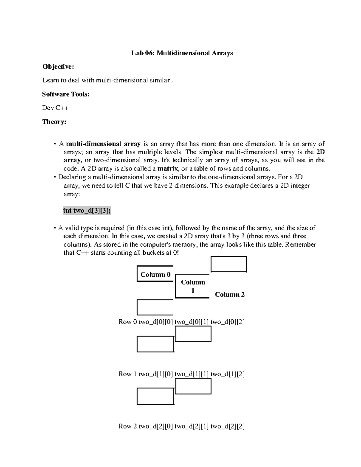 Lab Manual 6 - good - Lab 06: Multidimensional Arrays Objective: Learn to deal with - Studocu