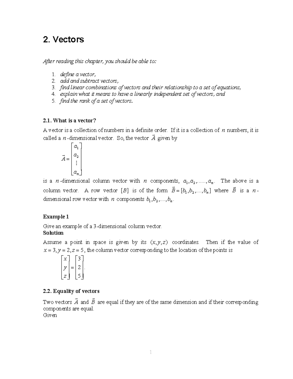 CSC 223 Vectors - 1 2. Vectors After reading this chapter, you should ...