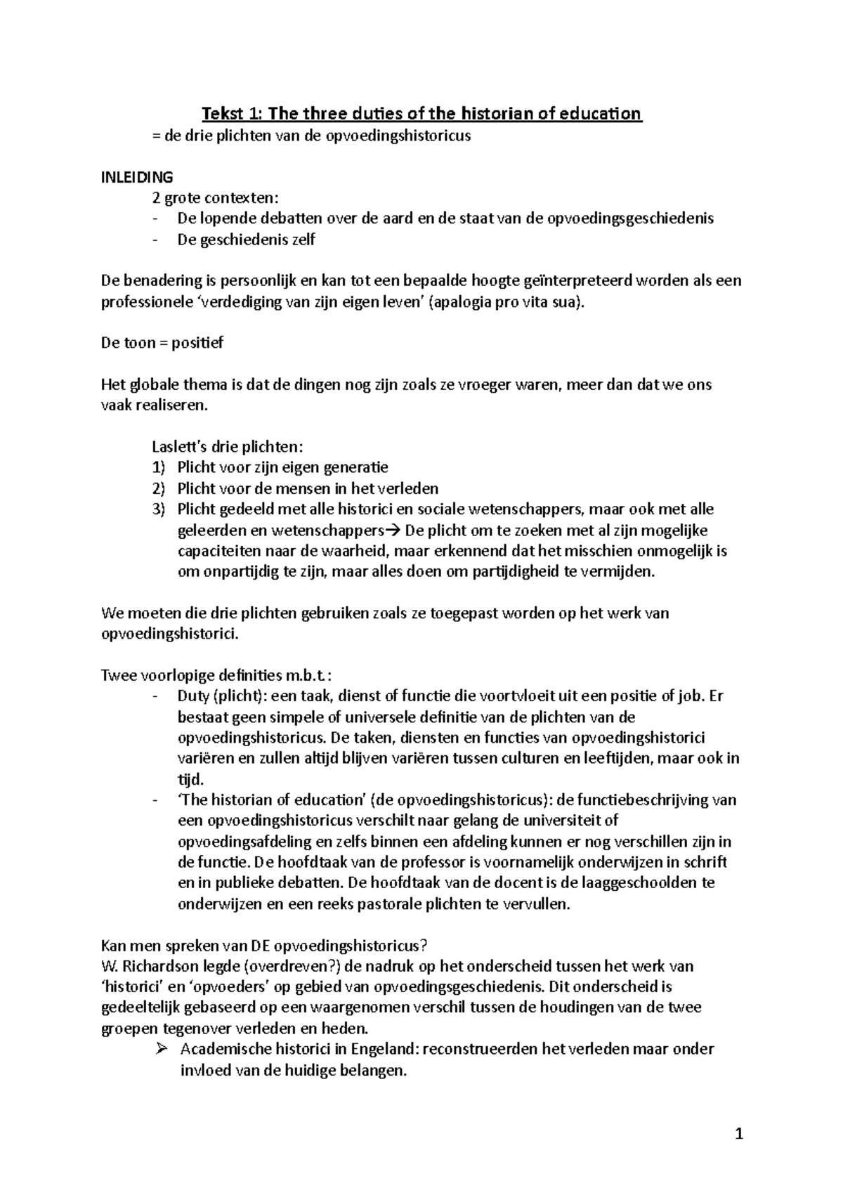 Tekst 1 - Tekst 1: The three duties of the historian of education = de ...