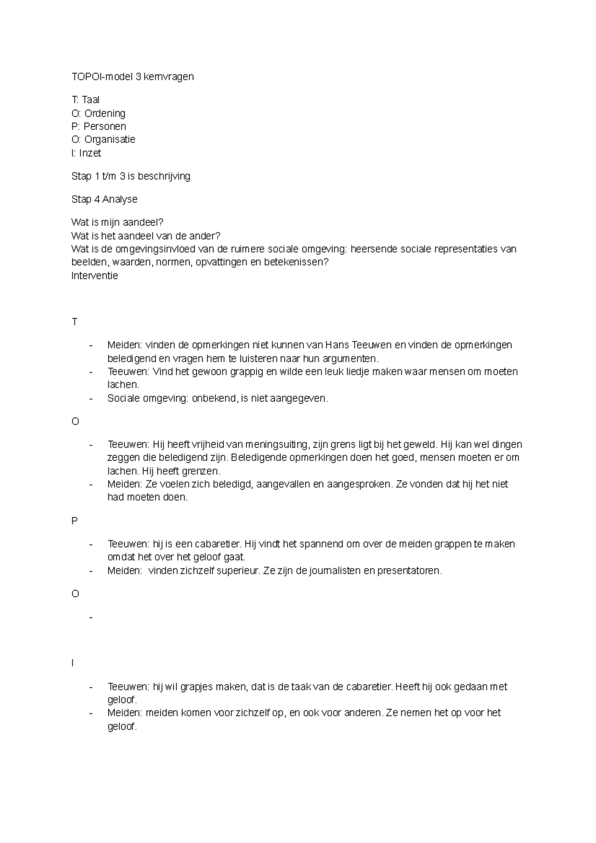 Topoi - TOPOI-model 3 kernvragen T: Taal O: Ordening P: Personen O ...