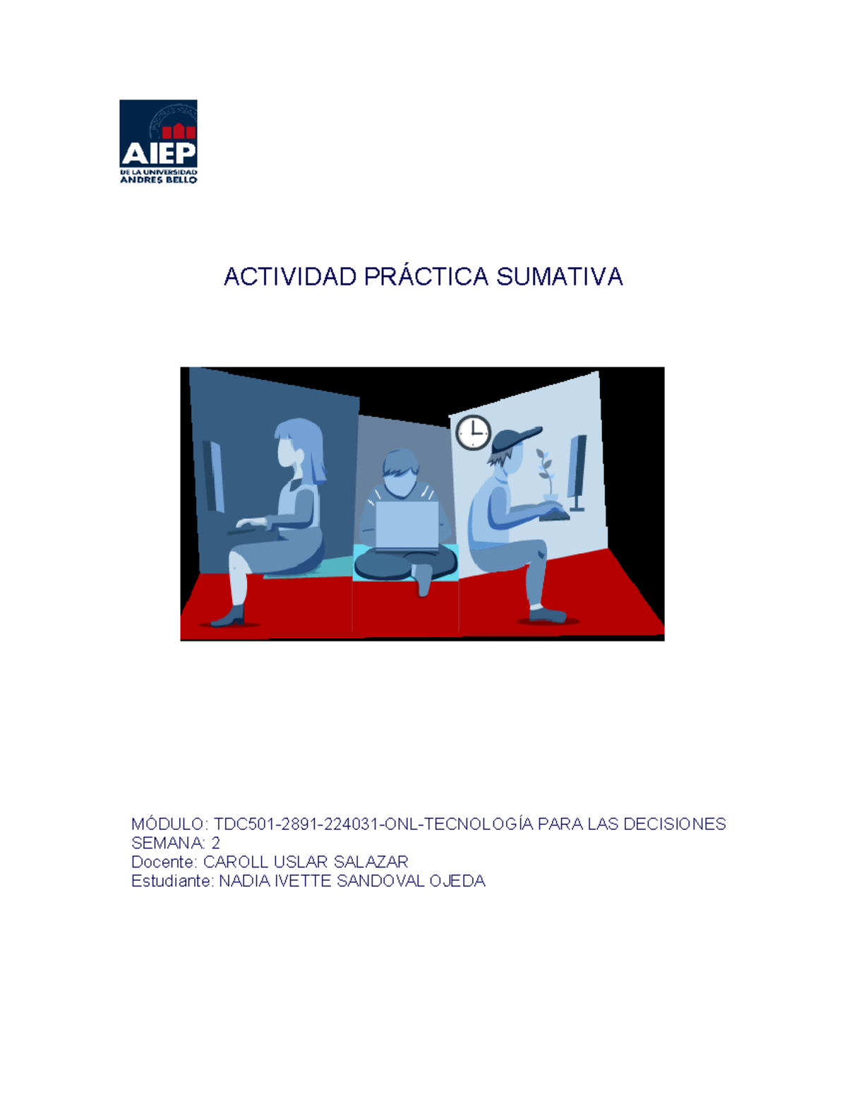 Actividad Práctica Sumativa Semana 2 - ACTIVIDAD PRÁCTICA SUMATIVA MÓDULO: TDC501- 2891 - 224031 ...