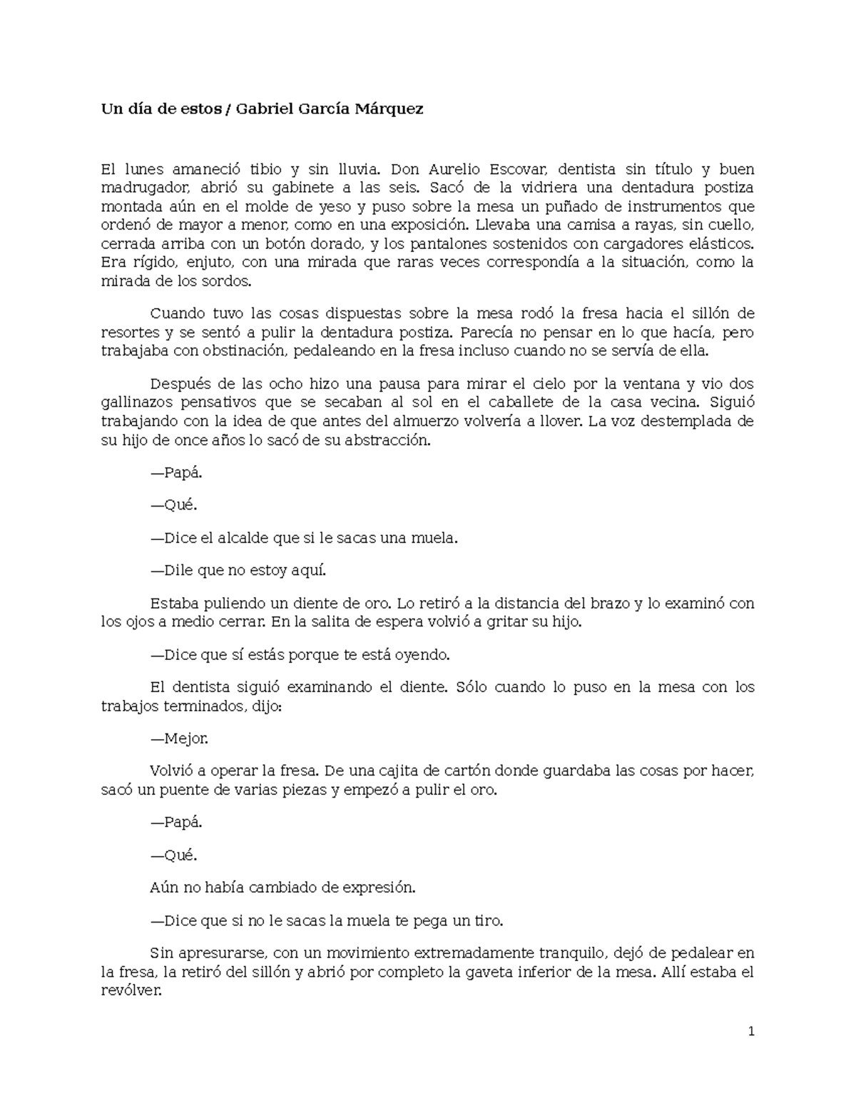 Un día de estos, García Márquez - Un día de estos / Gabriel García ...