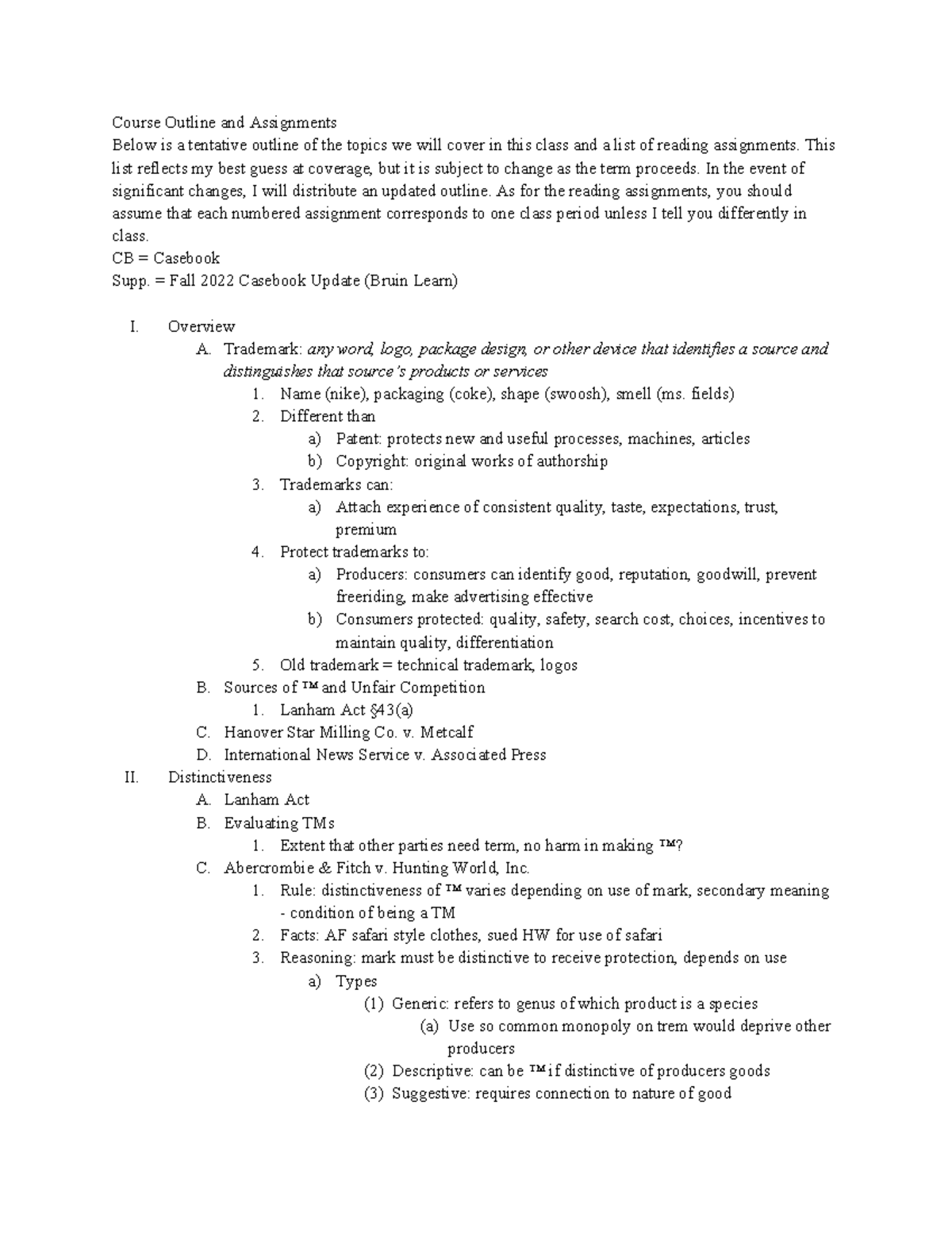 Trademark Outline - Summary international trade theory - Course Outline and Assignments Below is ...