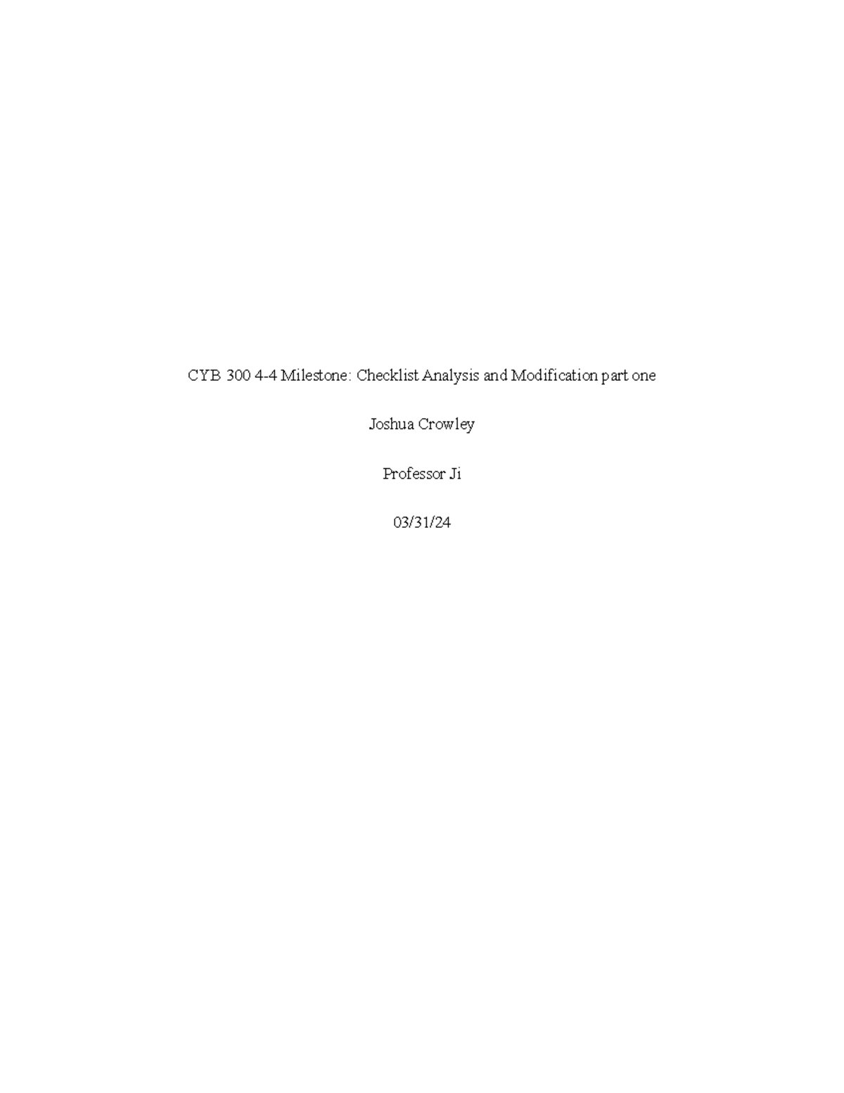 CYB 300 4-4 Milestone Checklist Analysis and Modification part one ...