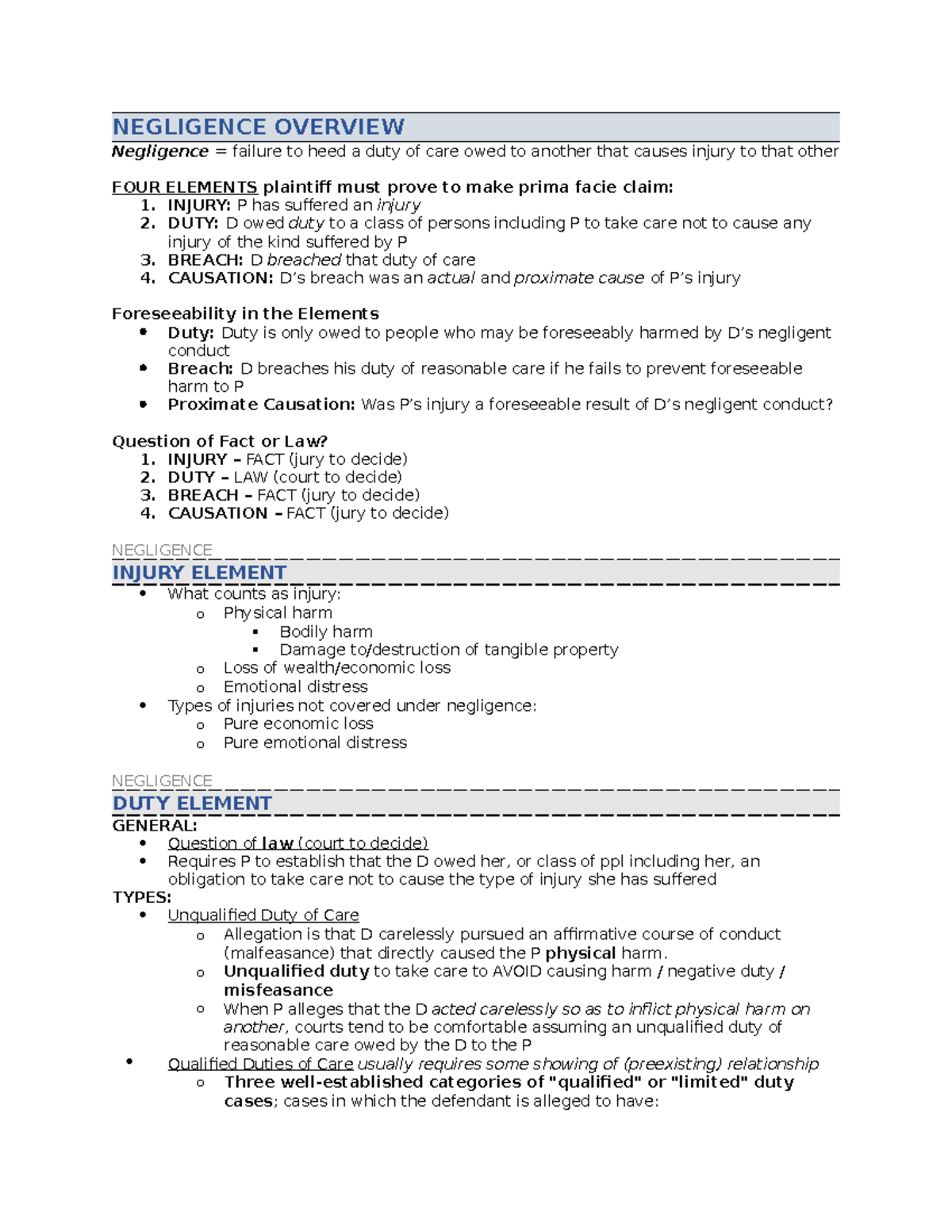 Torts Law Outline - 2 - NEGLIGENCE OVERVIEW Negligence = failure to ...