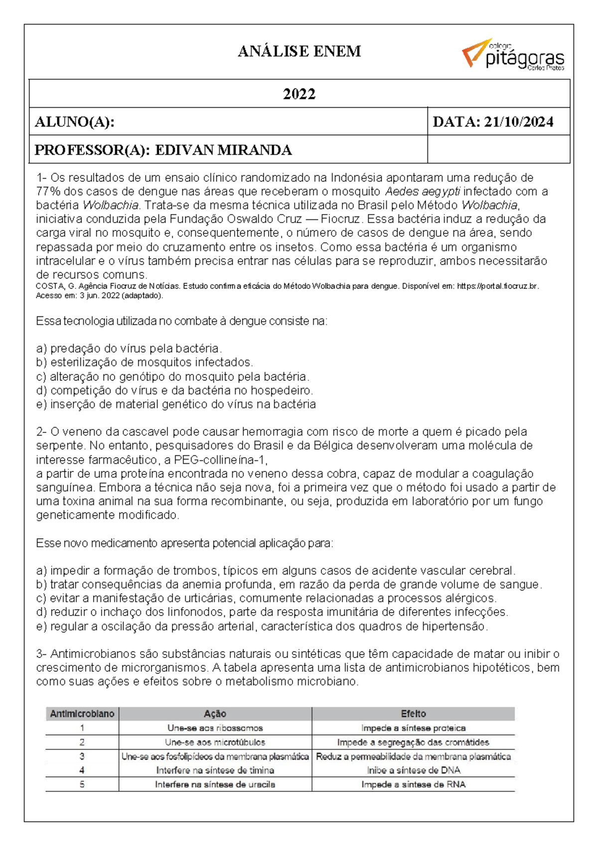 1525a859 eac3 eee3 6c57 77bc67aad422 - 2022 ALUNO(A): DATA: 21/10 ...
