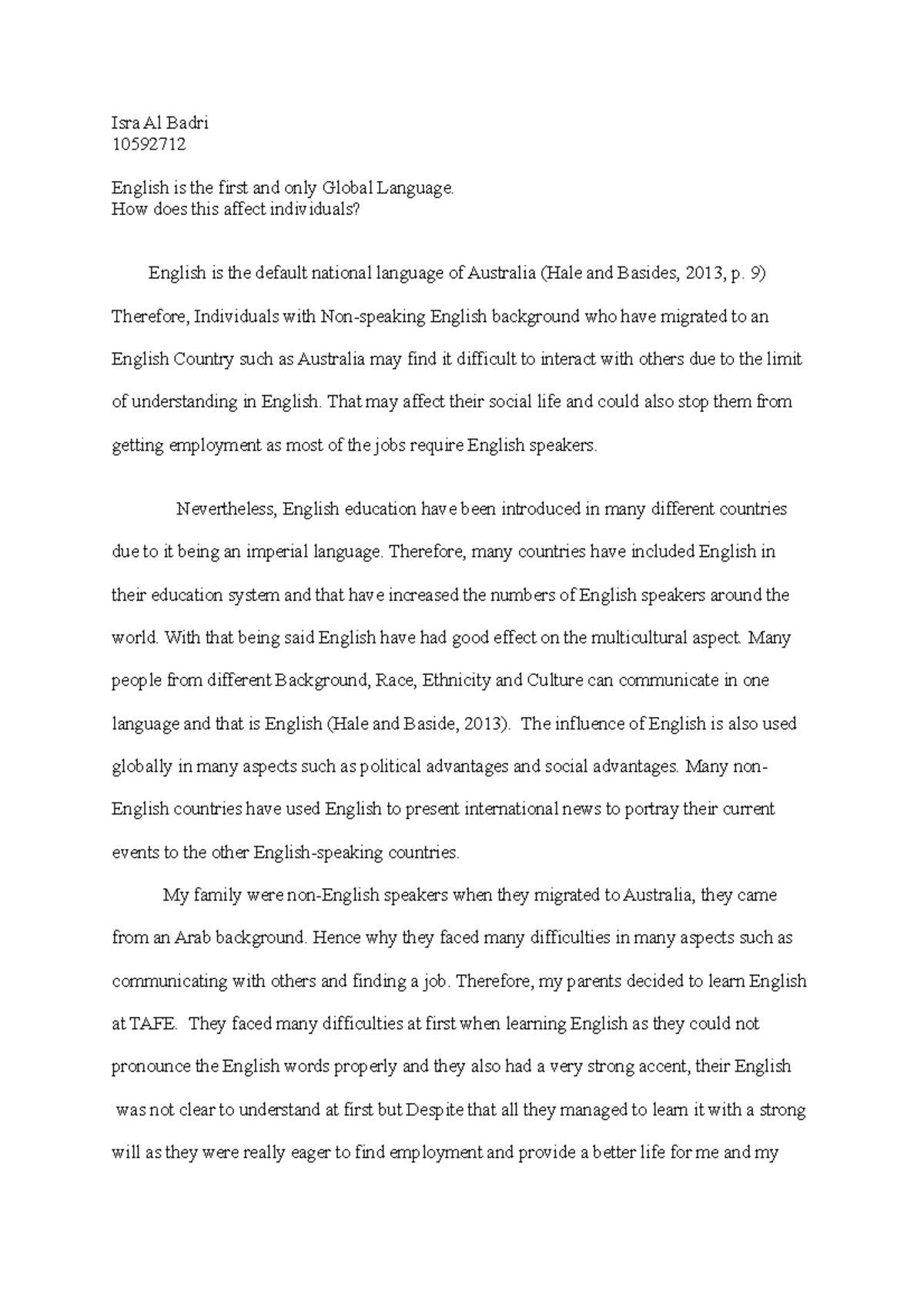 foundation of academic English Wt1 - Isra Al Badri 10592712 English is ...