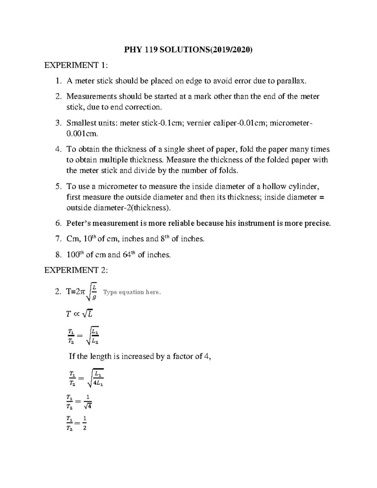PHY 119 Solutions - Physics - PHY 119 SOLUTIONS(2019/2020) EXPERIMENT 1: A meter stick should be ...