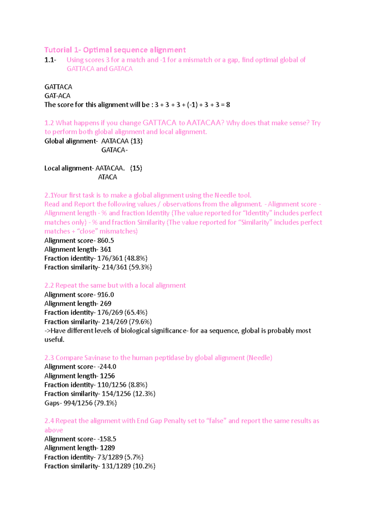 Tutorial 1 Optimal Sequence Alignment Global Alignment Aatacaa 13 Gataca Local Alignment
