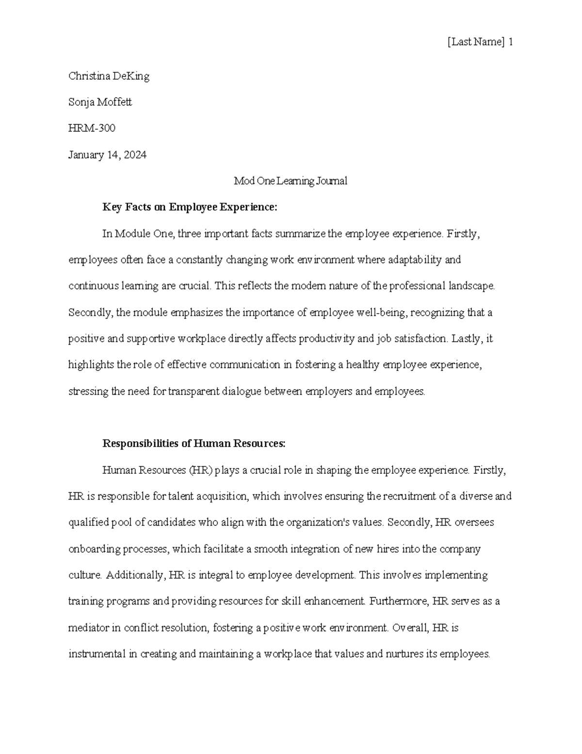 HRM 300 Mod 1 Journal - Received an A - [Last Name] 1 Christina DeKing Sonja Moffett HRM ...