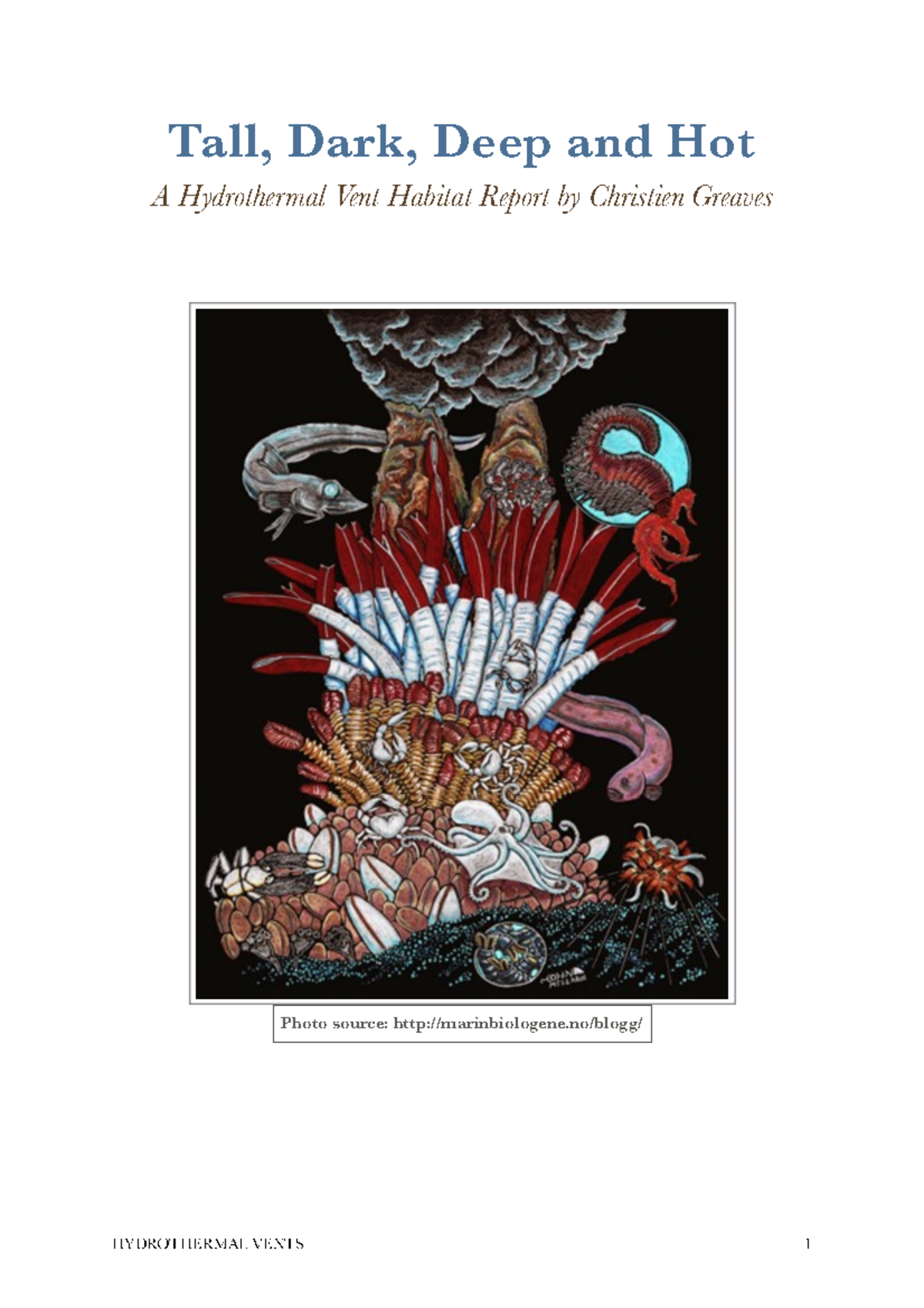 Habitat Report - Hyrdothermal Vents - Tall, Dark, Deep and Hot A ...