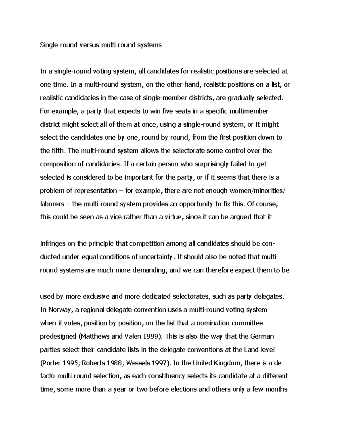 POLITICAL SCIENCE - Single-round versus multi-round systems In a single ...