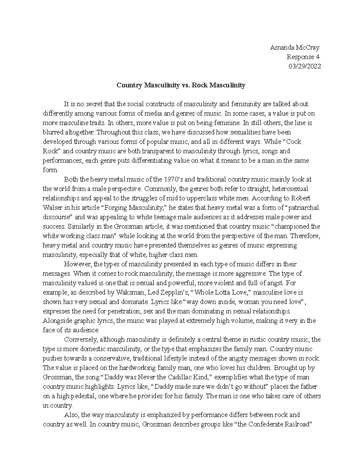 Response Paper 4 - Amanda McCray Response 4 03/29/ Country Masculinity ...