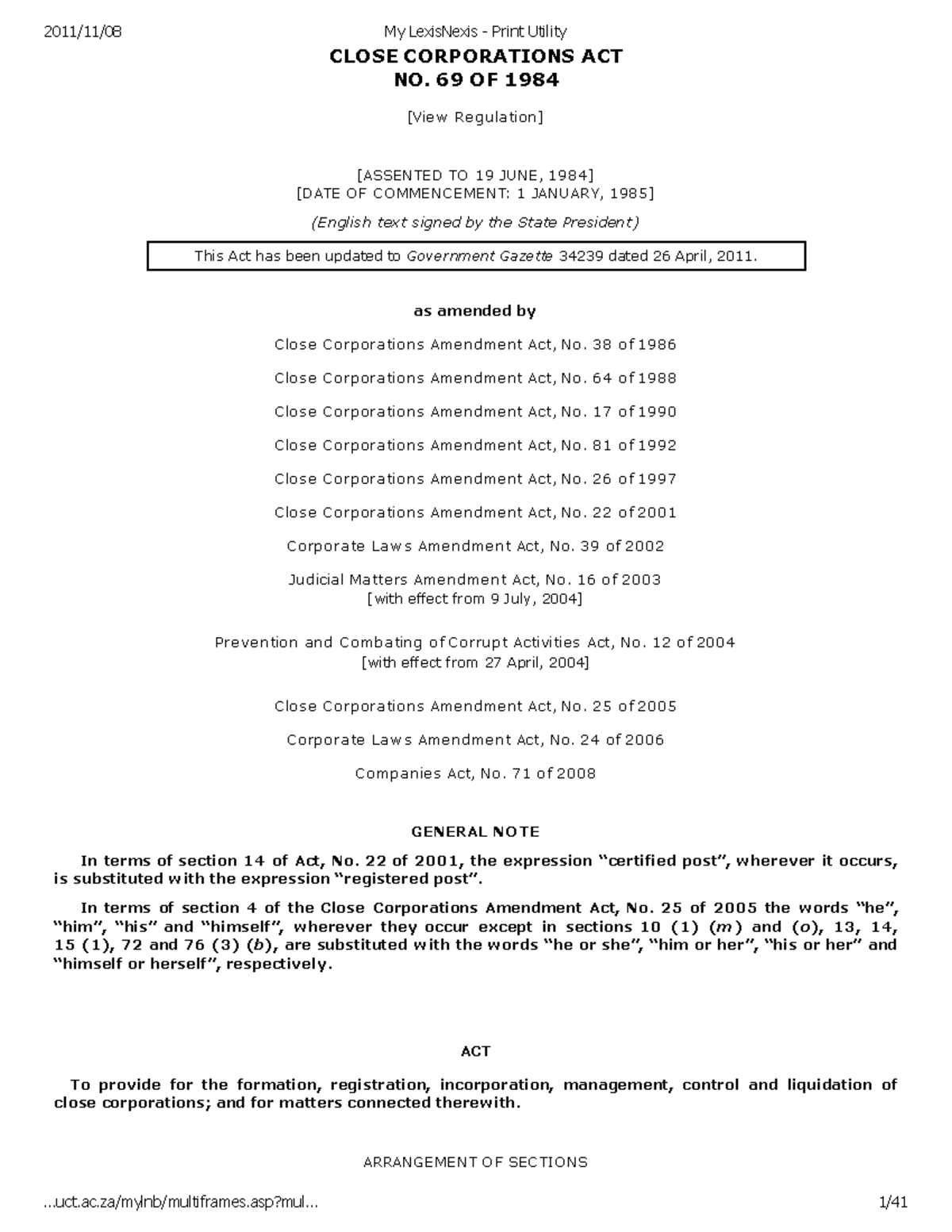 CLOSE CORPORATIONS ACT NO. 69 OF 1984 Close Corporations Act ...