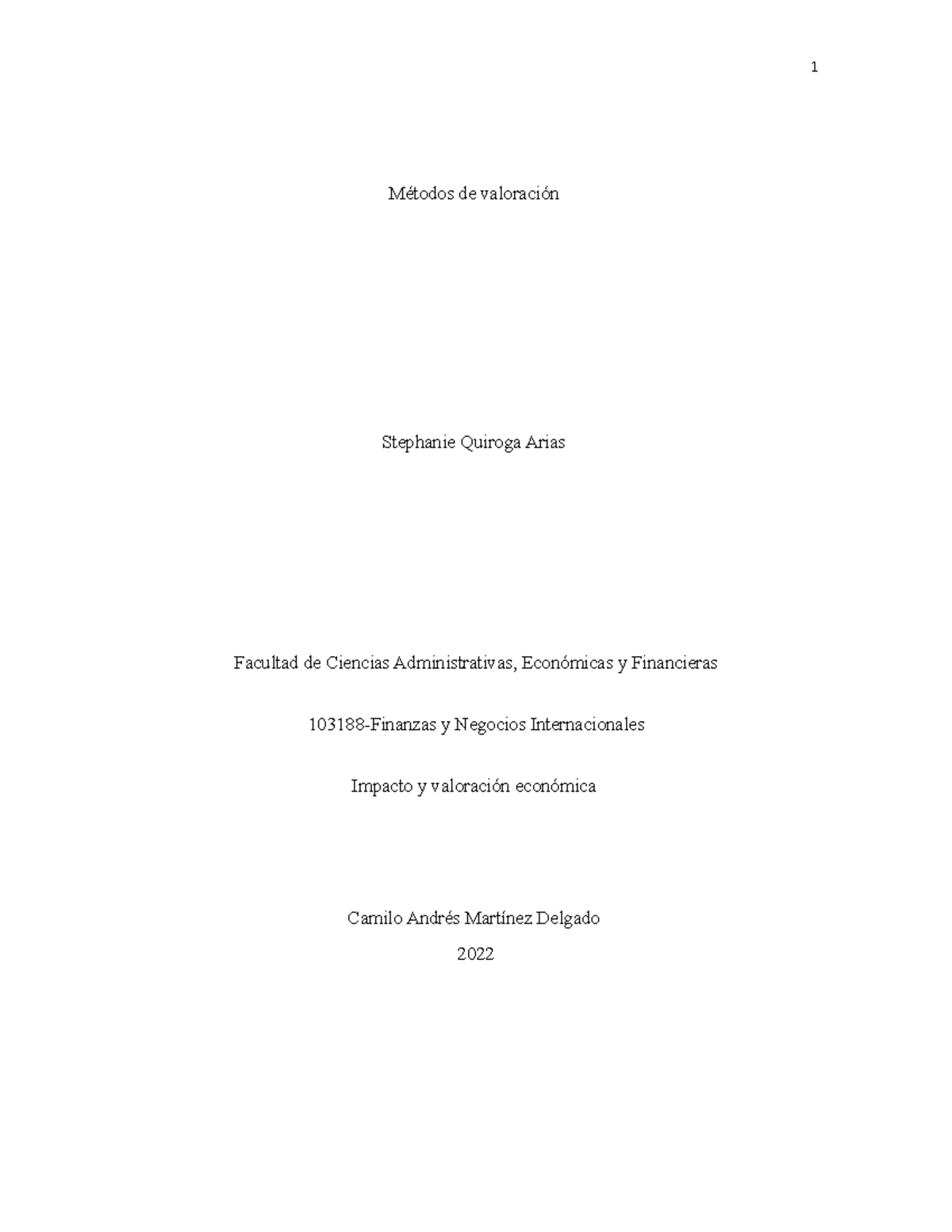 Métodos de valoración 2 - Métodos de valoración Stephanie Quiroga Arias ...