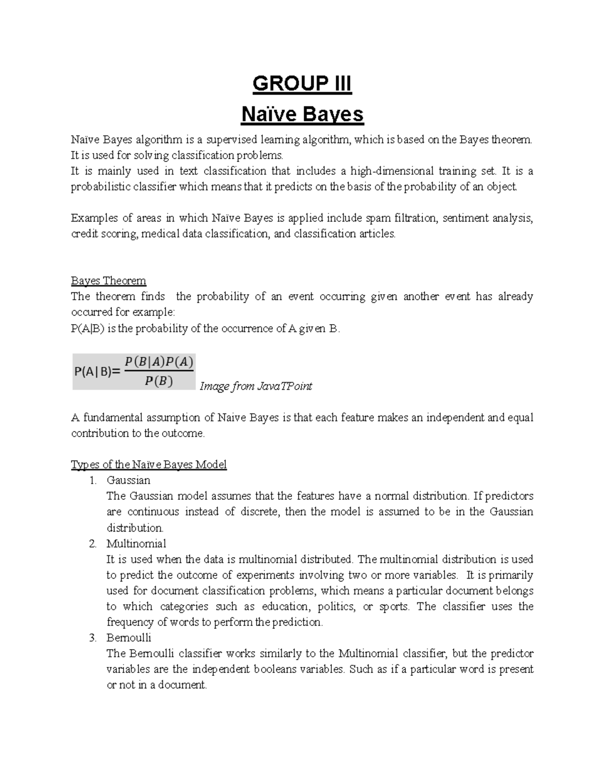 Naïve Bayes - NOTES - GROUP III Naïve Bayes Naïve Bayes algorithm is a ...