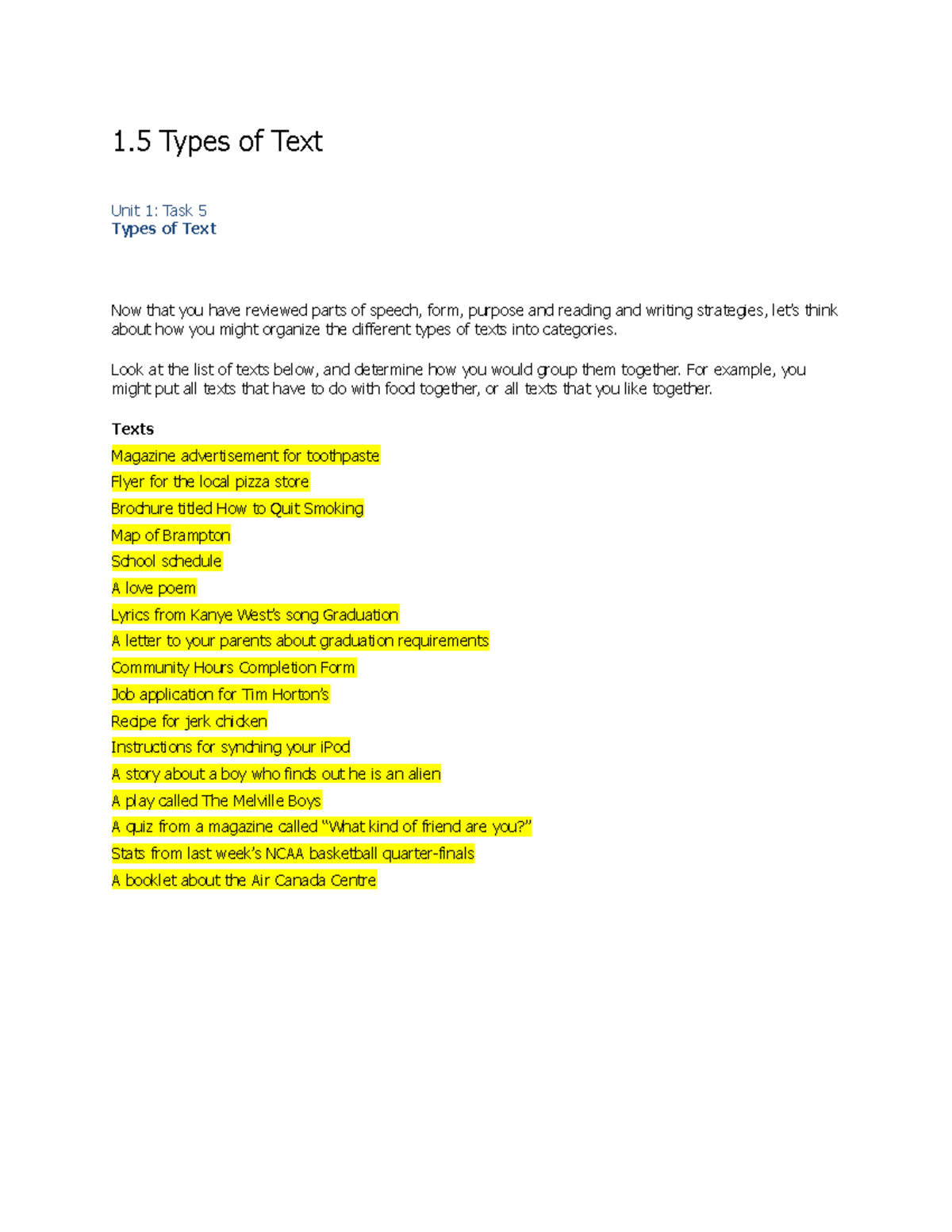 Lesson 1.5 Types of Text - 1 Types of Text Unit 1: Task 5 Types of Text ...