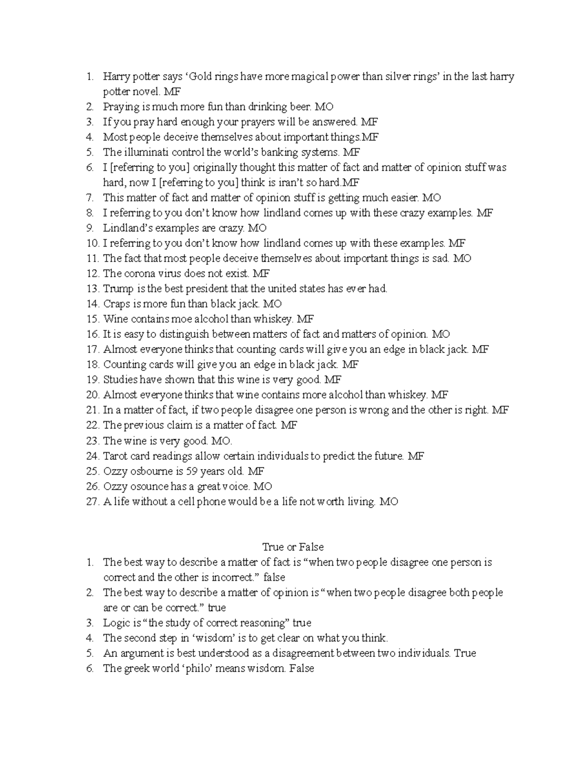 PHIL 102 Quiz 3 - quiz 3 study guide - Harry potter says ‘Gold rings ...
