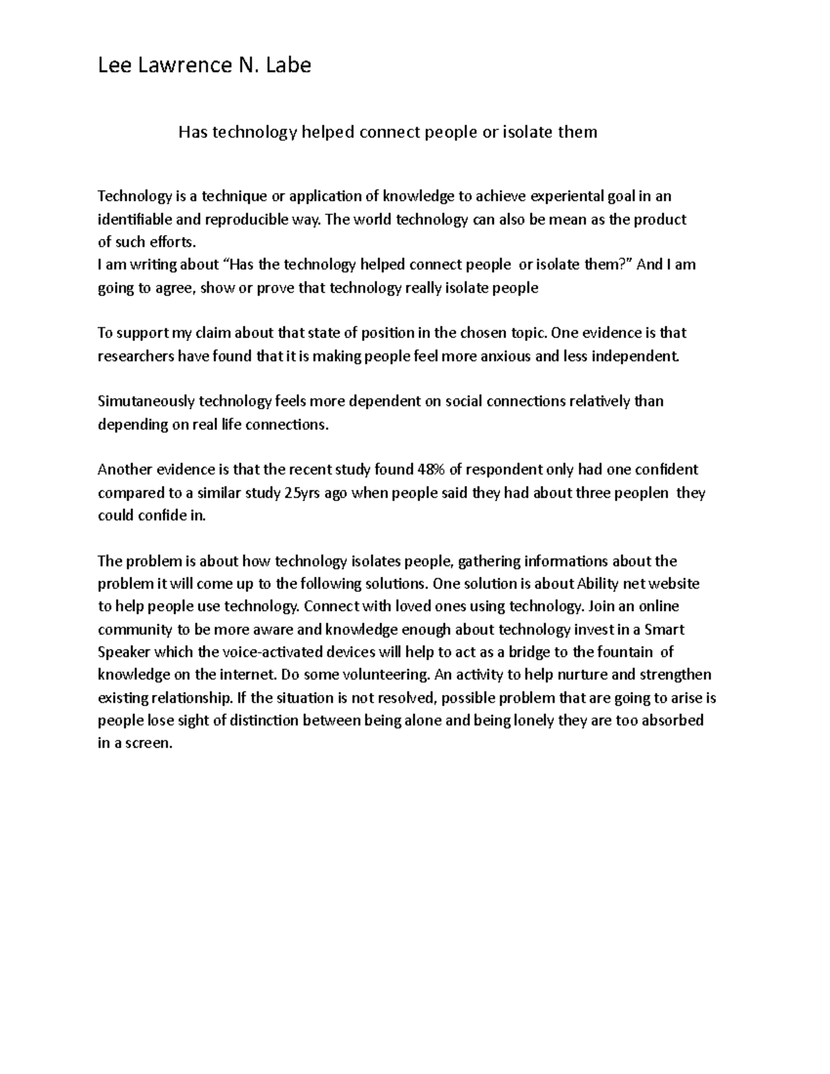 Has technology helped connect people or isolate them - Lee Lawrence N ...
