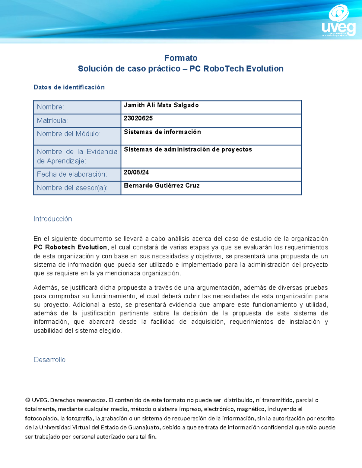 PC Robotech Reto - Formato Solución de caso práctico – PC RoboTech Evolution Datos de ...