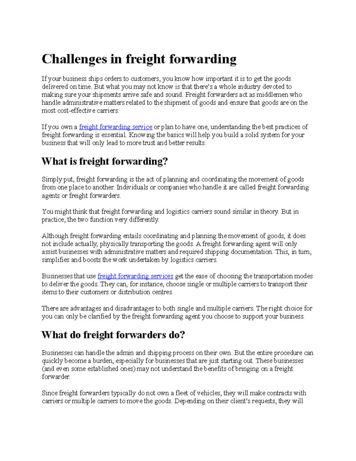 Challenges in freight forwarding - But what you may not know is that ...
