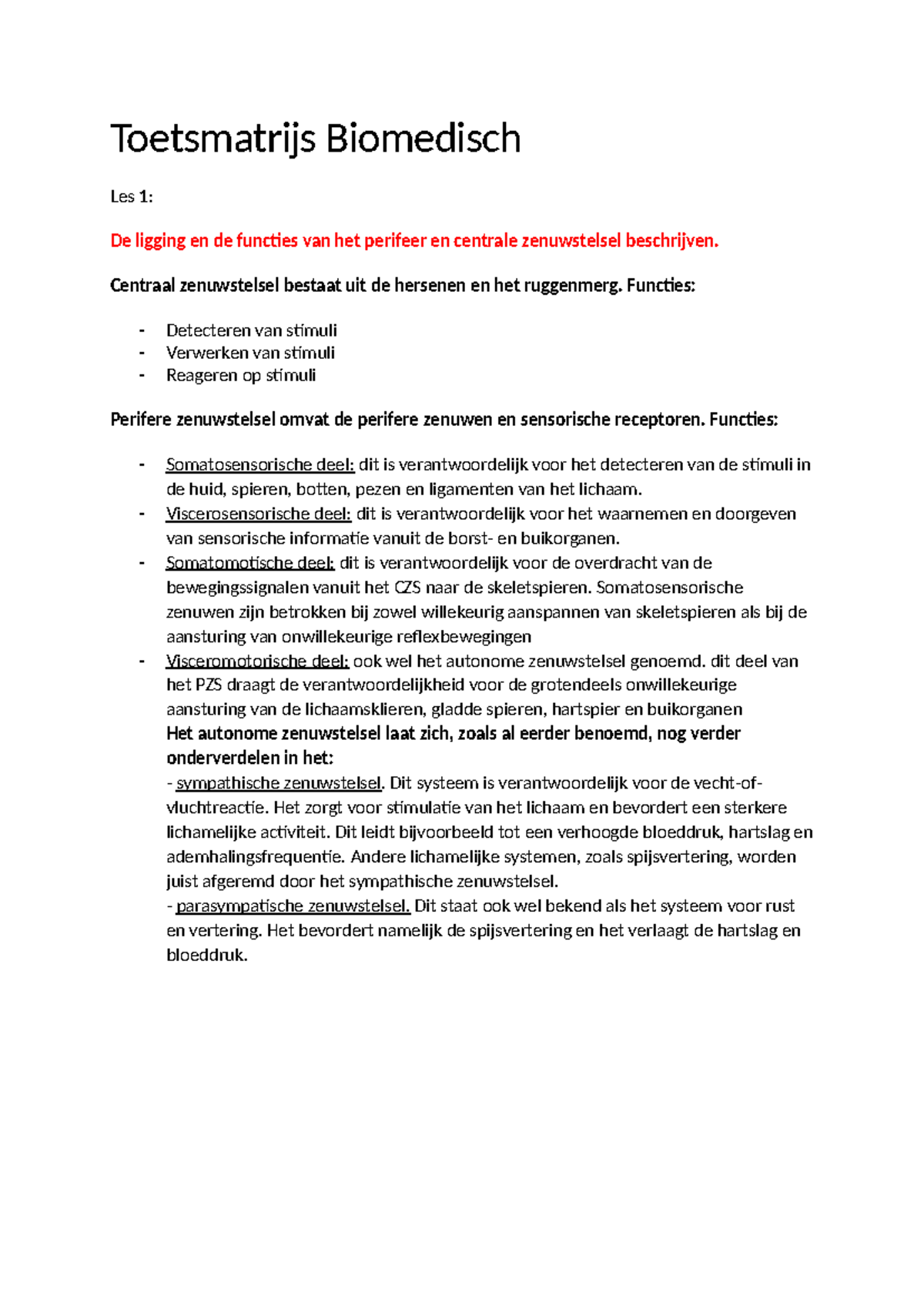 Toetsmatrijs - Centraal zenuwstelsel bestaat uit de hersenen en het ...