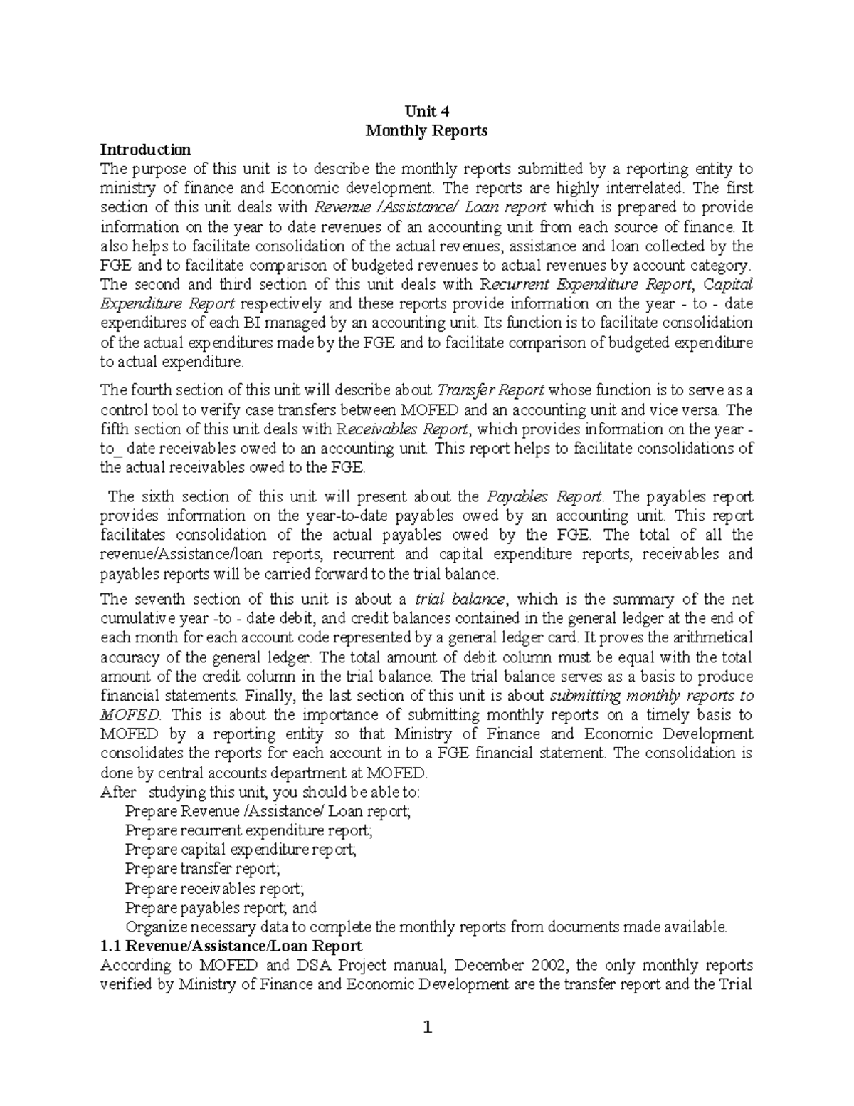 Unit 4 - Class note - Unit 4 Monthly Reports Introduction The purpose of this unit is to ...
