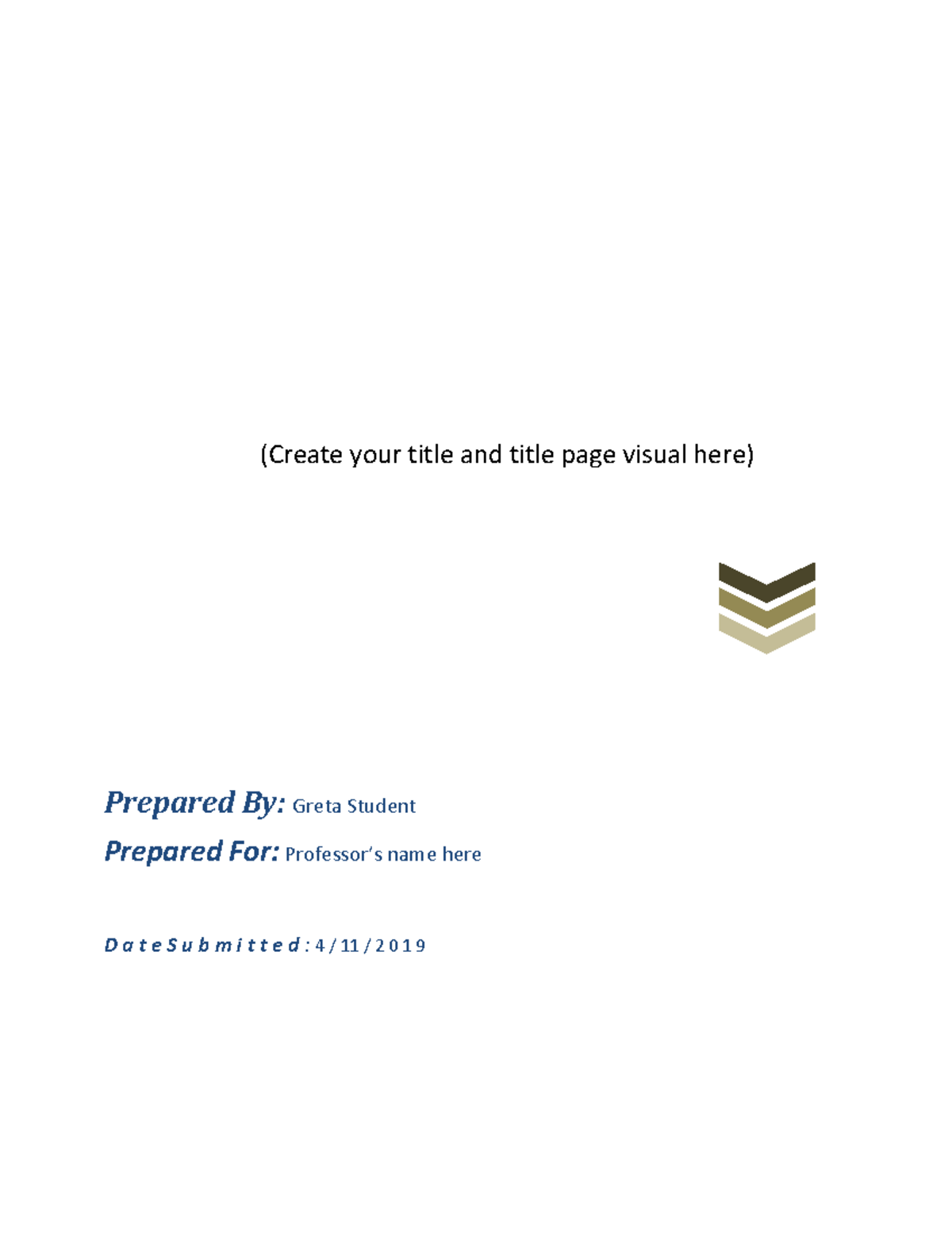 Student Sample Report - (Create your title and title page visual here ...