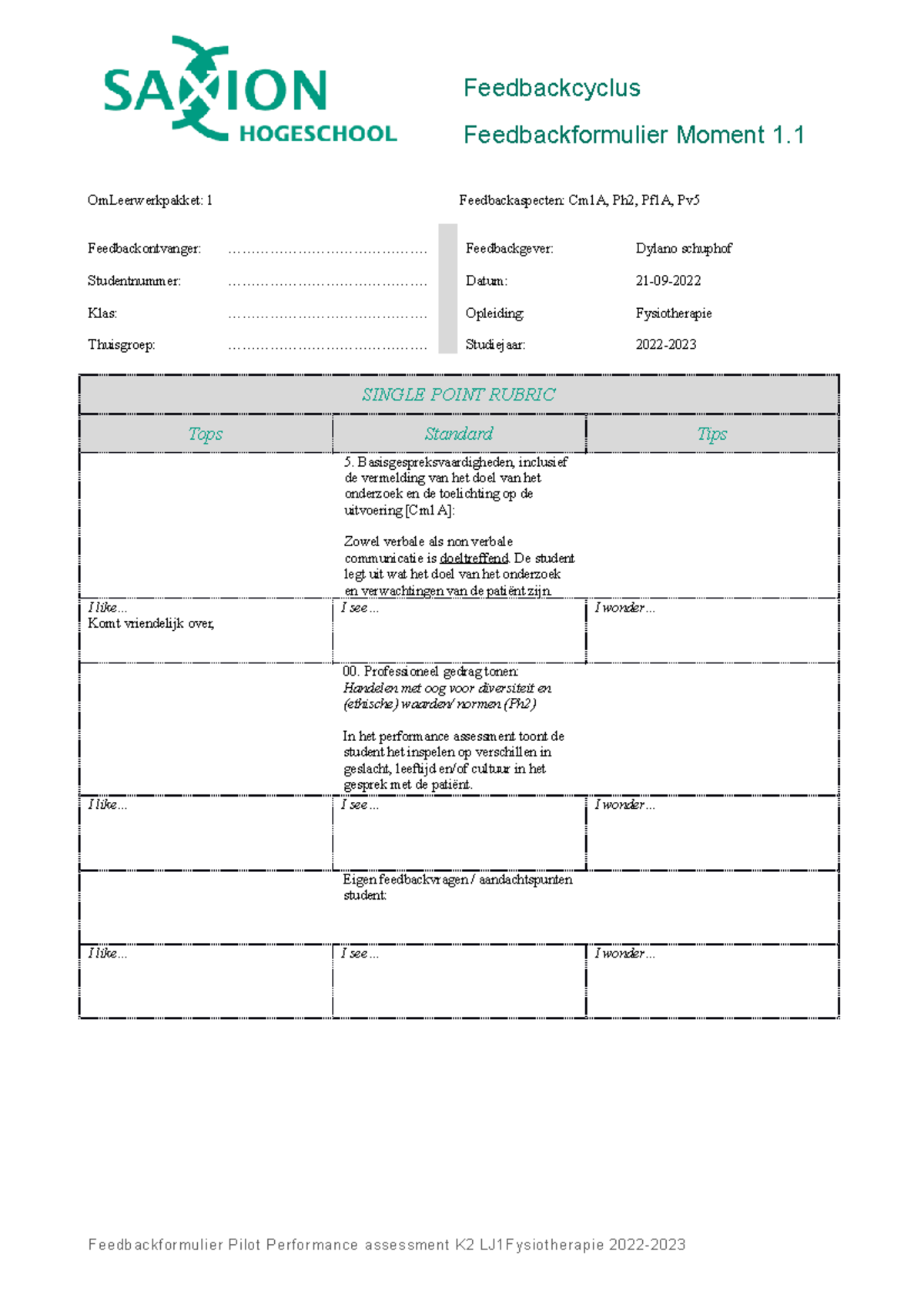 Feedbackformulier Moment 1 - Feedbackcyclus Feedbackformulier Moment 1 ...
