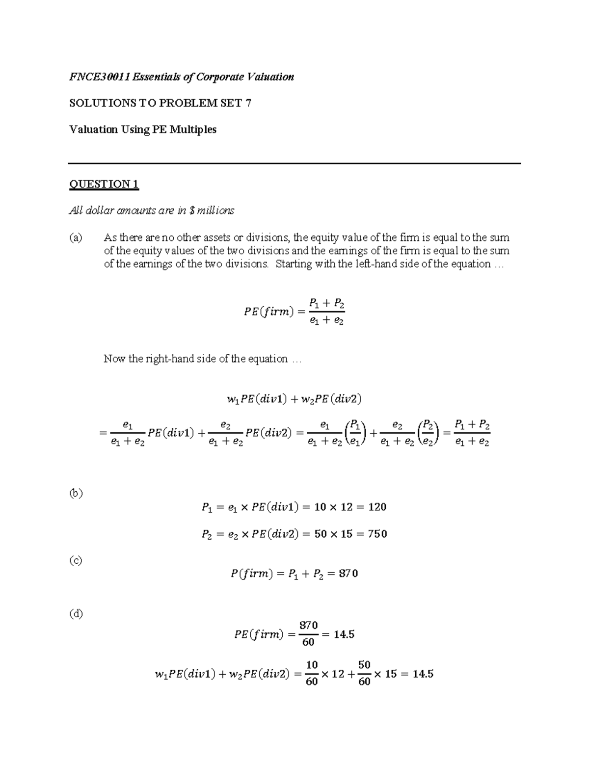 7 30011 PE Multiples Solutions 24 - FNCE30011 Essentials of Corporate ...