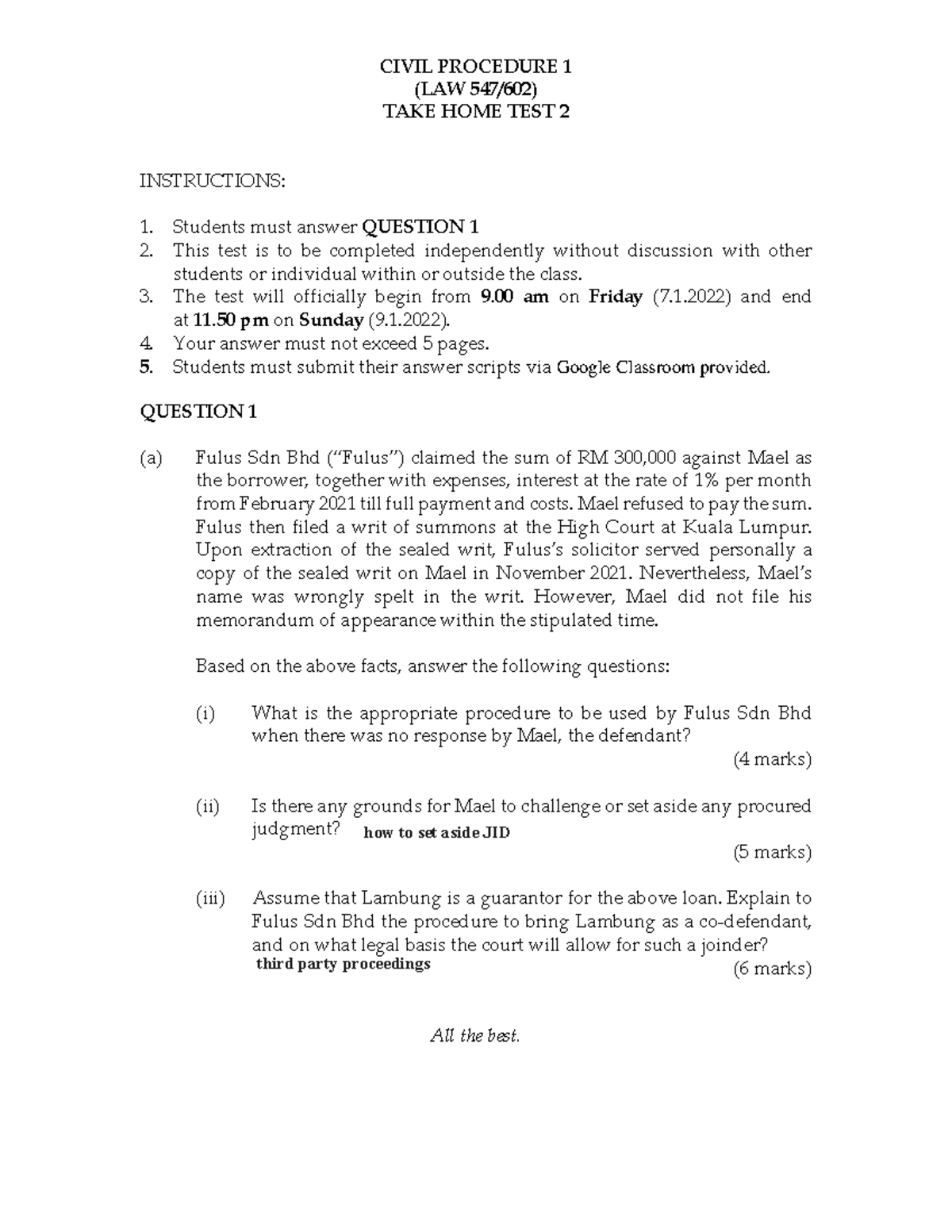 Civil Proc Test 2 Question - CIVIL PROCEDURE 1 (LAW 547/602) TAKE HOME ...