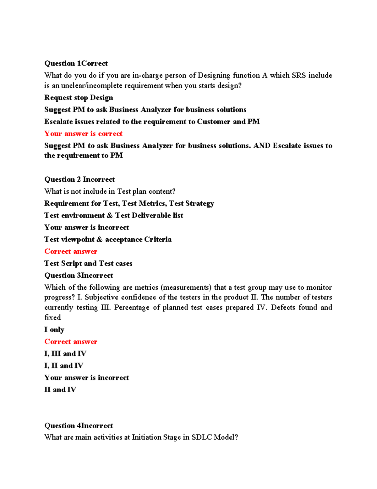 Question 1Correct - It software development - Question 1Correct What do ...