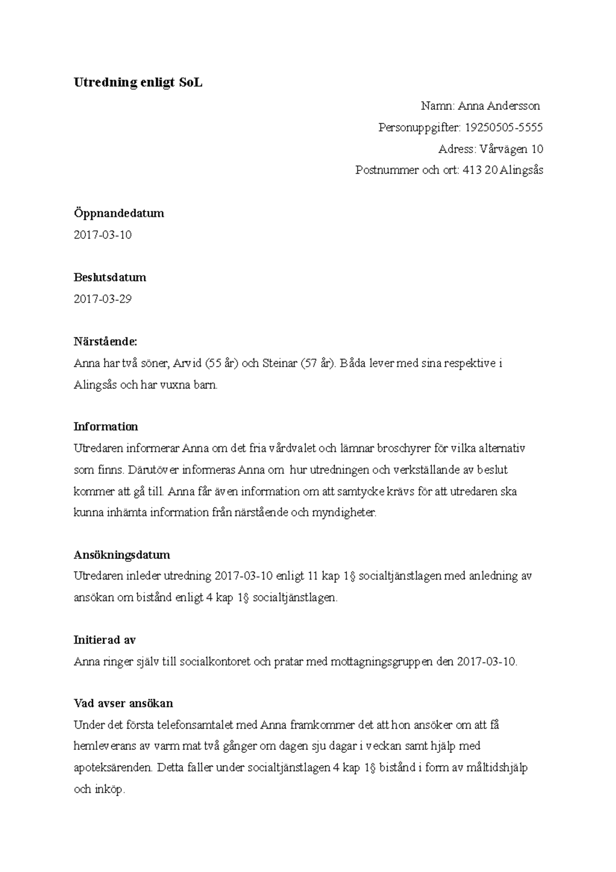 exempel på Utredning 2 - Utredning enligt SoL Namn: Anna Andersson ...