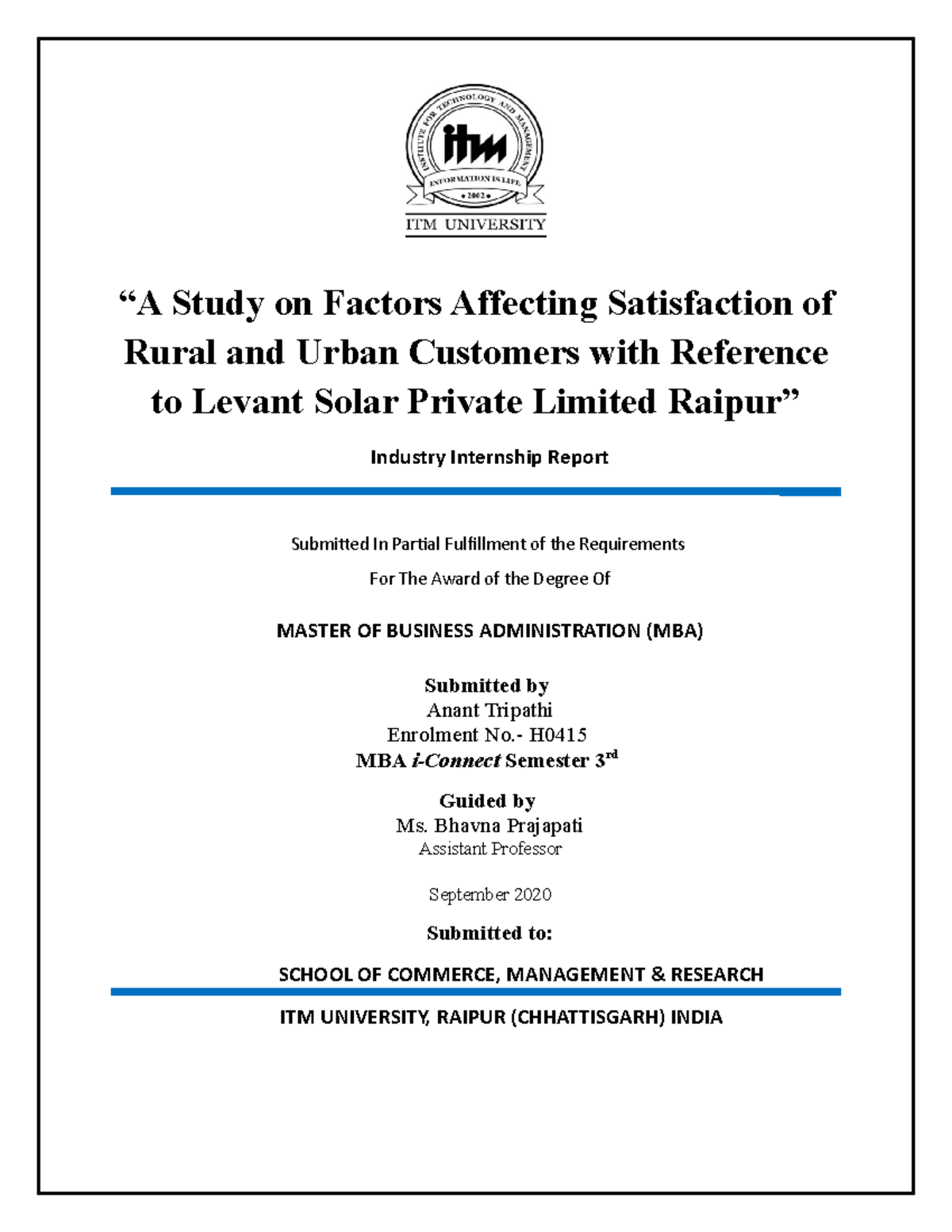 IIP Report - “A Study on Factors Affecting Satisfaction of Rural and ...