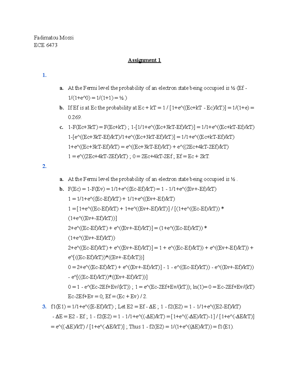 Homework -VLSI 1 - Fadimatou Mossi ECE 6473 Assignment 1 1. a. At the Fermi level the ...