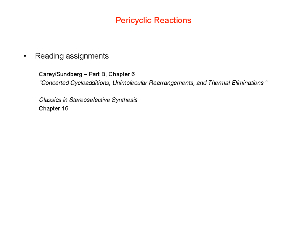 07 pericyclic reactions - Pericyclic Reactions ï Reading assignments ...