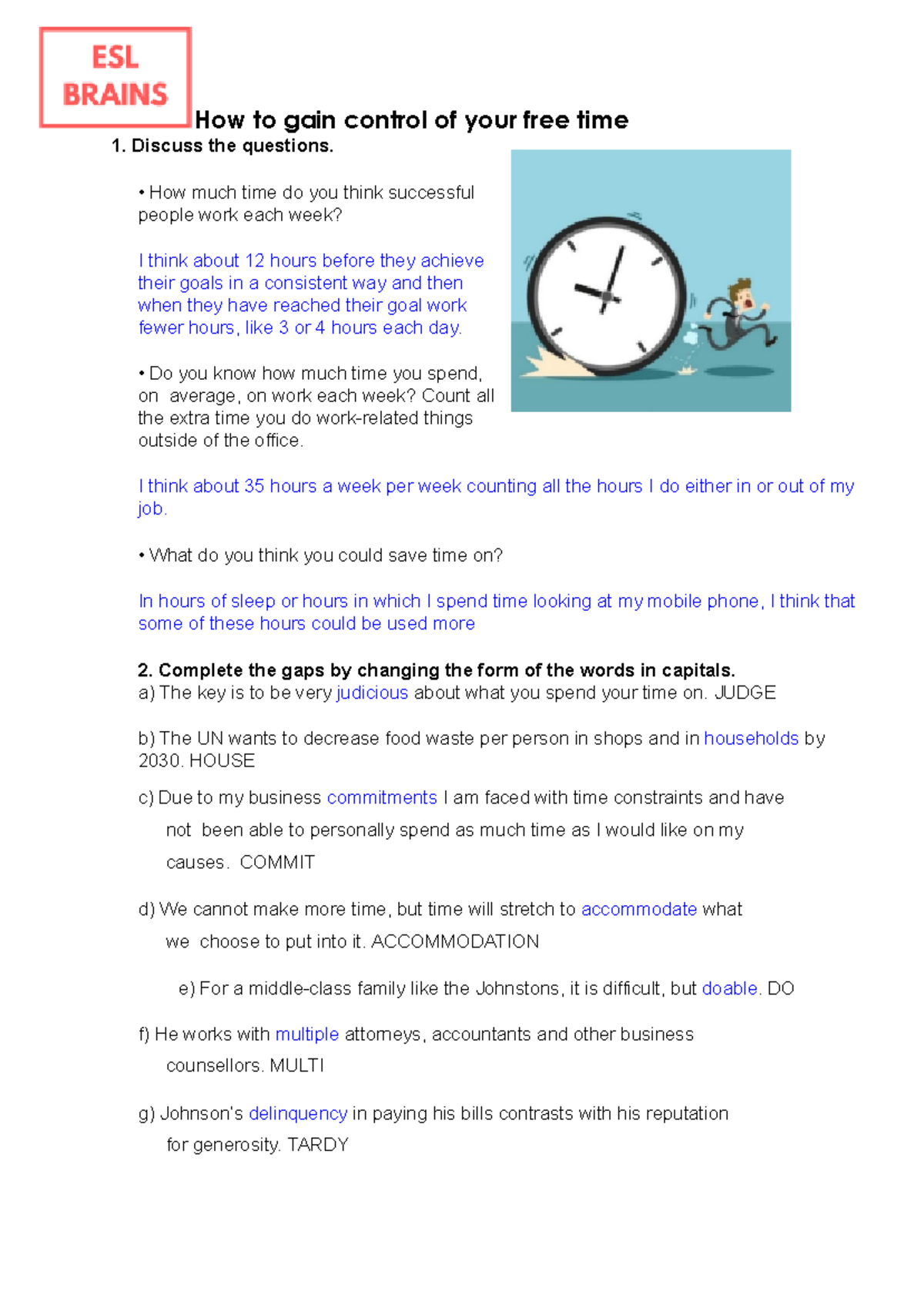 How to gain control of your free time - Discuss the questions. How much ...