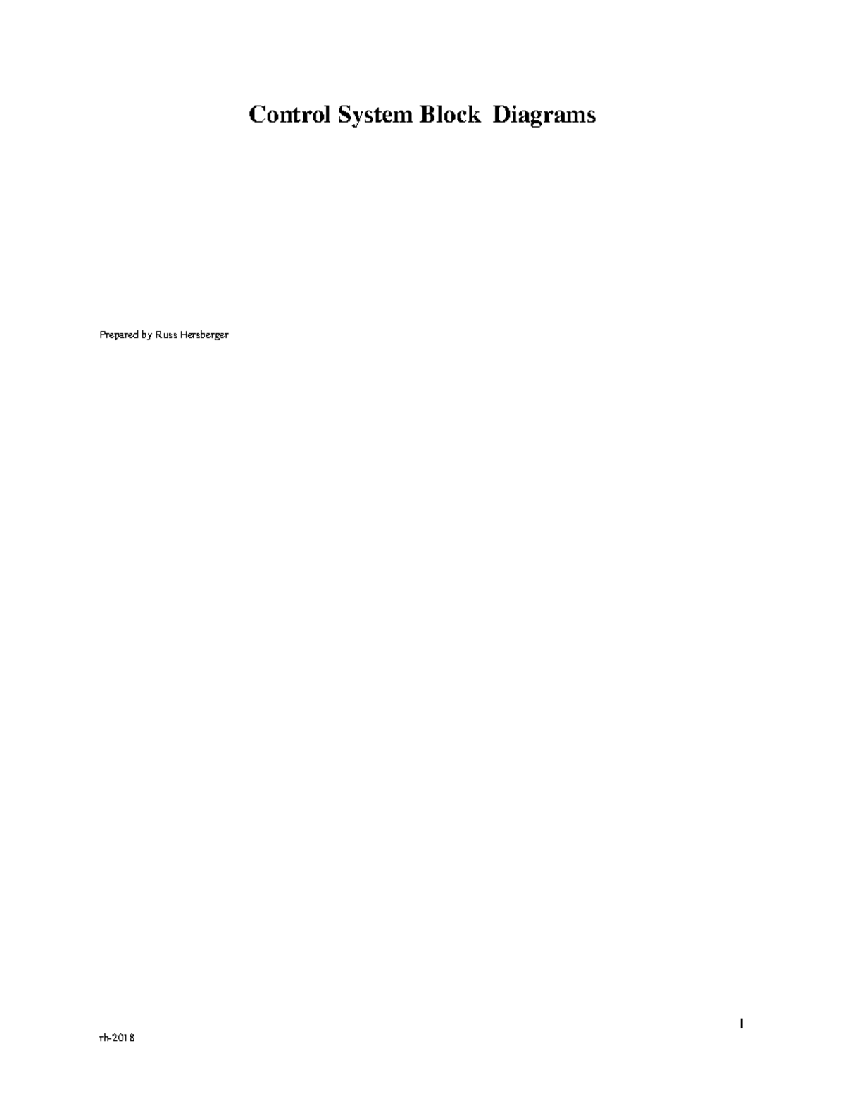 H3-Bloc K-Diagrams - CONTROL SYSTEMS - 1 Control System Block Diagrams Prepared by Russ ...