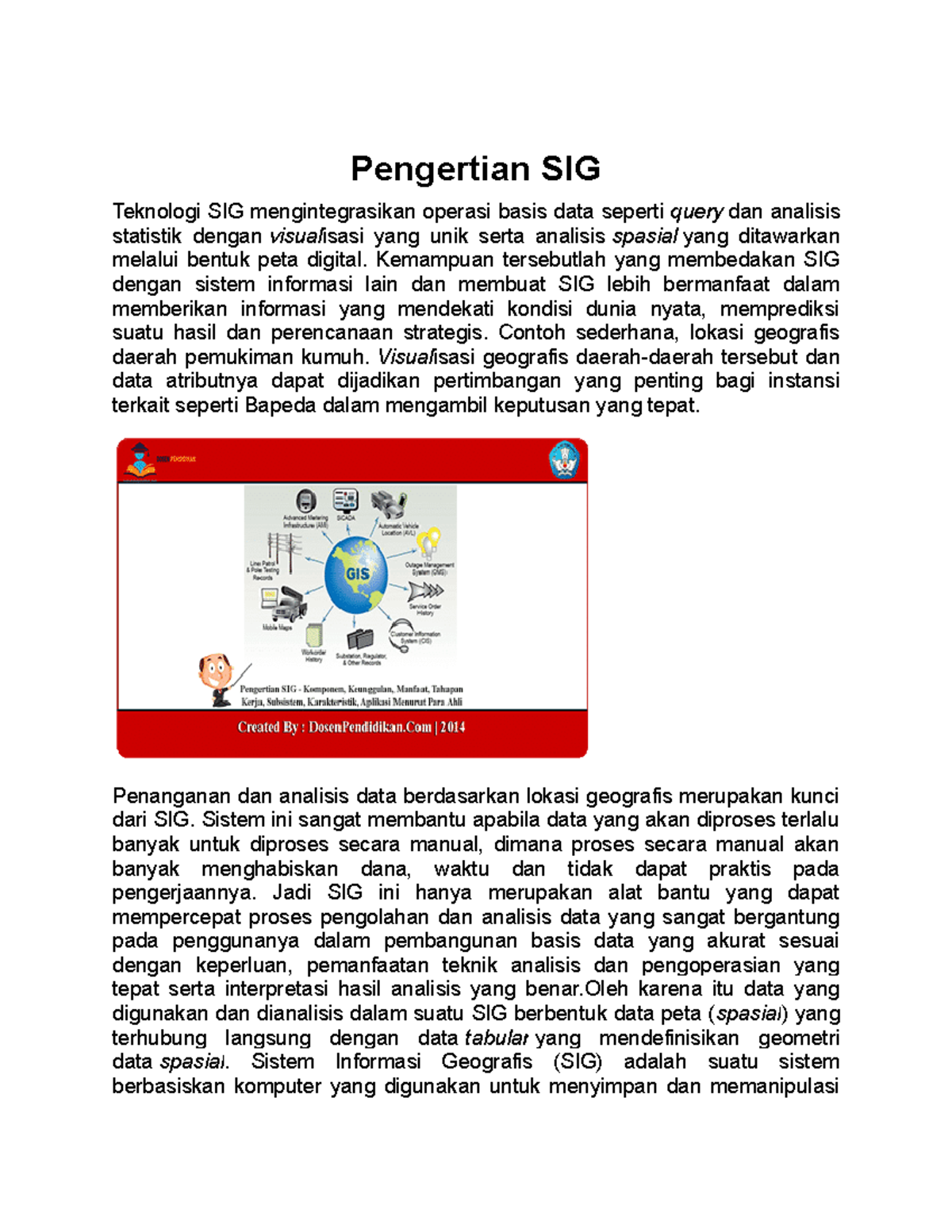 2. Pengertian SIG - Pengertian SIG Teknologi SIG mengintegrasikan ...