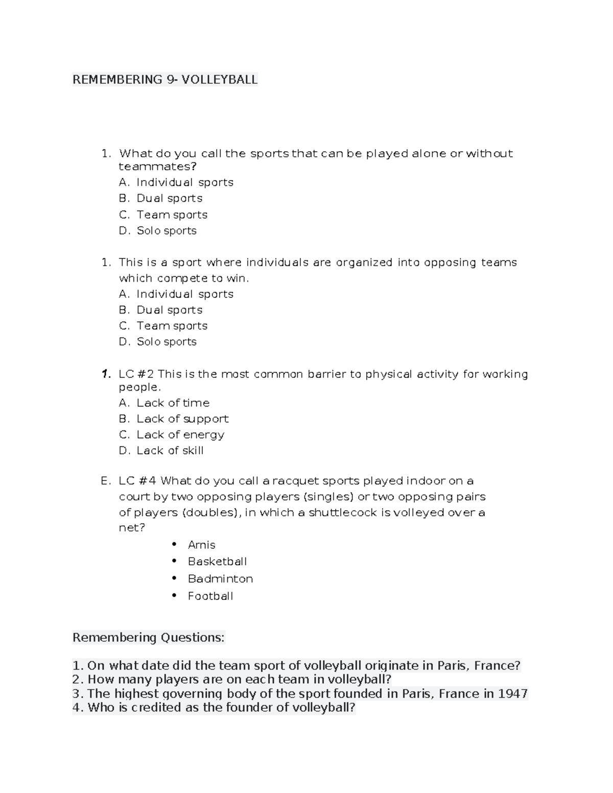 Volleyball - SAMPLE ONLY - REMEMBERING 9- VOLLEYBALL 1. What do you ...