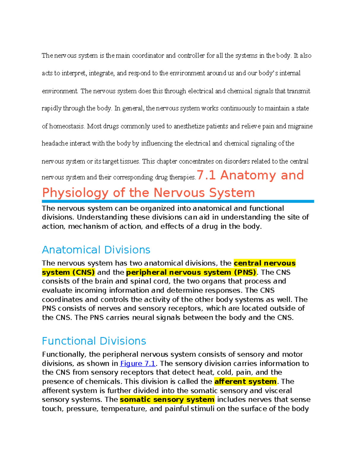 Chapter 7 notes - The nervous system is the main coordinator and ...
