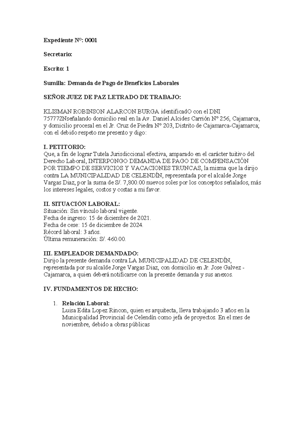 Expediente Laboral 1 - Expediente N°: 0001 Secretario: Escrito: 1 Sumilla: Demanda de Pago de ...