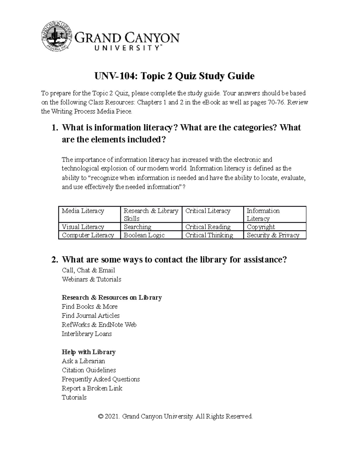 Week 2 study guide - UNV-104: Topic 2 Quiz Study Guide To prepare for ...