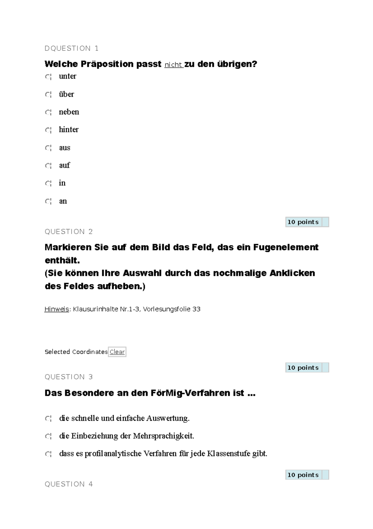 Daz test - Daz Zusammenfassung - D Q U E S T I O N 1 Welche Präposition ...