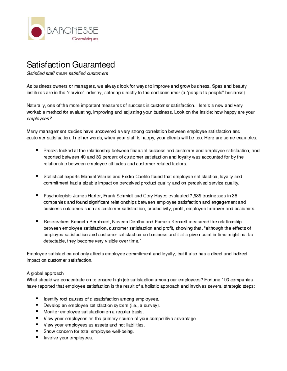 Employee Satisfaction - Satisfaction Guaranteed Satisfied staff mean ...