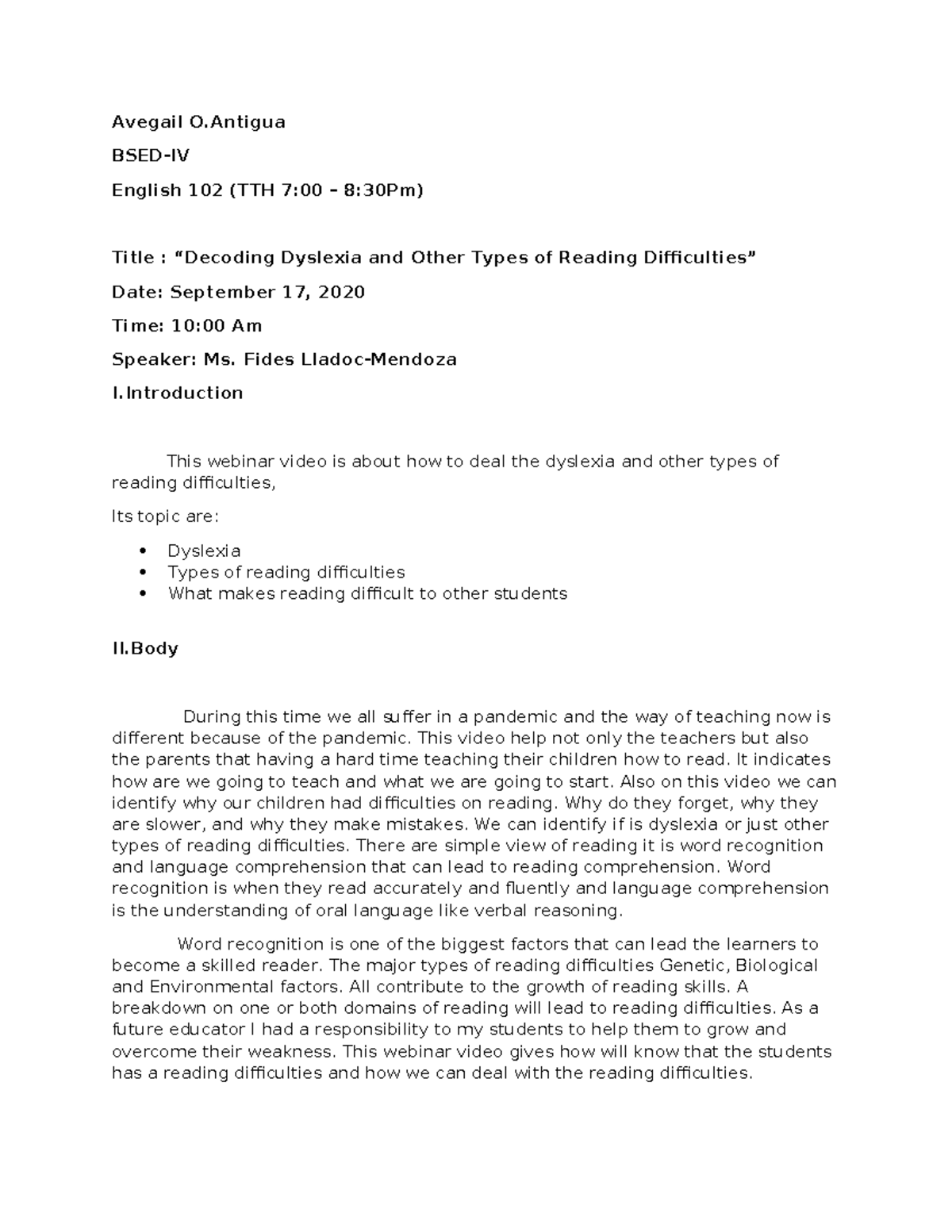 Decoding dyslexia - Avegail O BSED-IV English 102 (TTH 7:00 – 8:30Pm ...